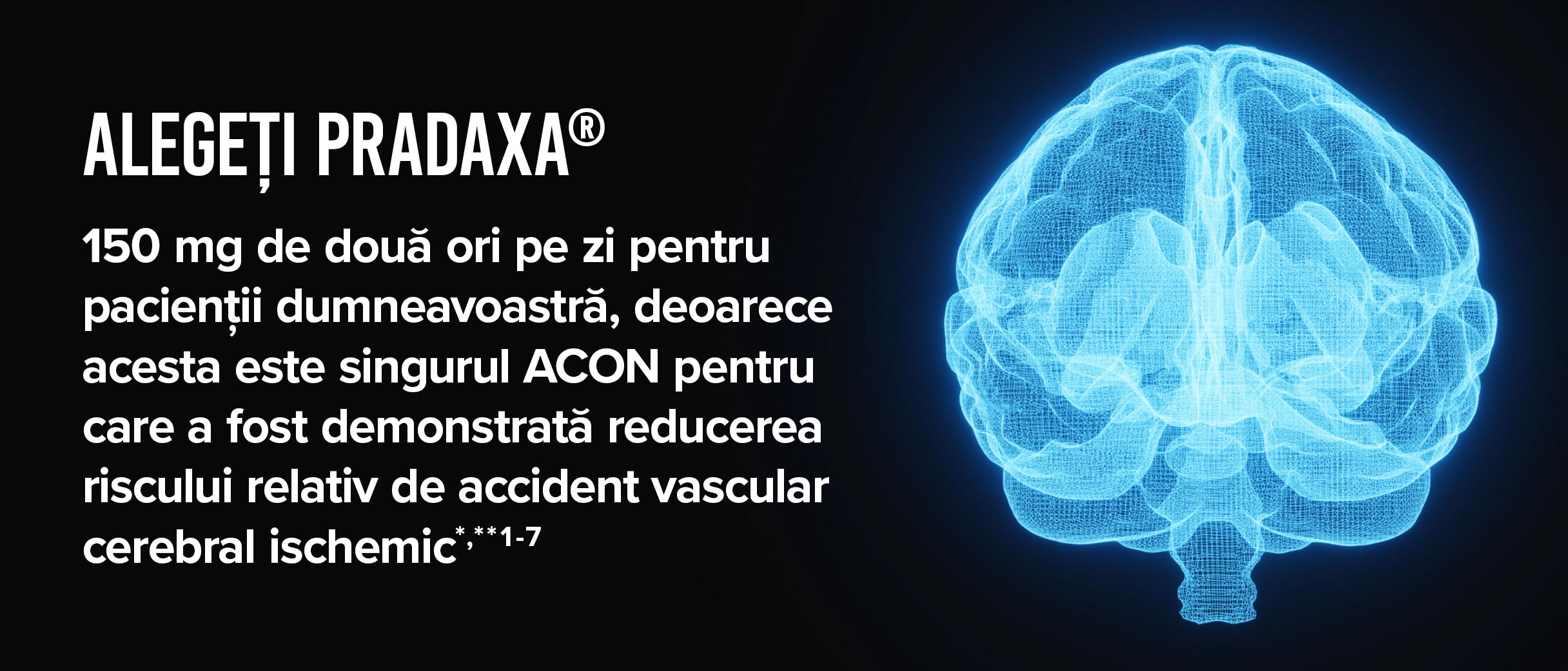 PREVENIȚI ACCIDENTUL VASCULAR CEREBRAL - Pradaxa®