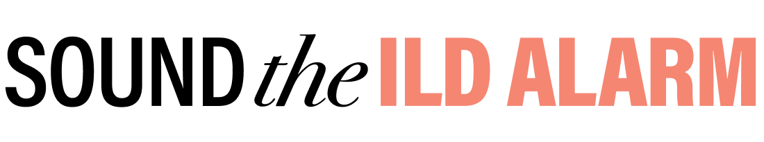 Interstitial Lung Disease (ILD) | Sound The ILD Alarm